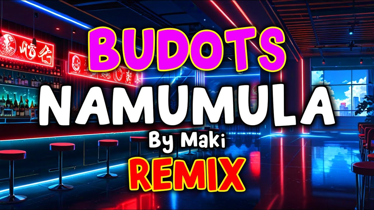 Namumula by Maki | Disco Budots Remix | tiktok viral 2024 | Dj Bharz ...