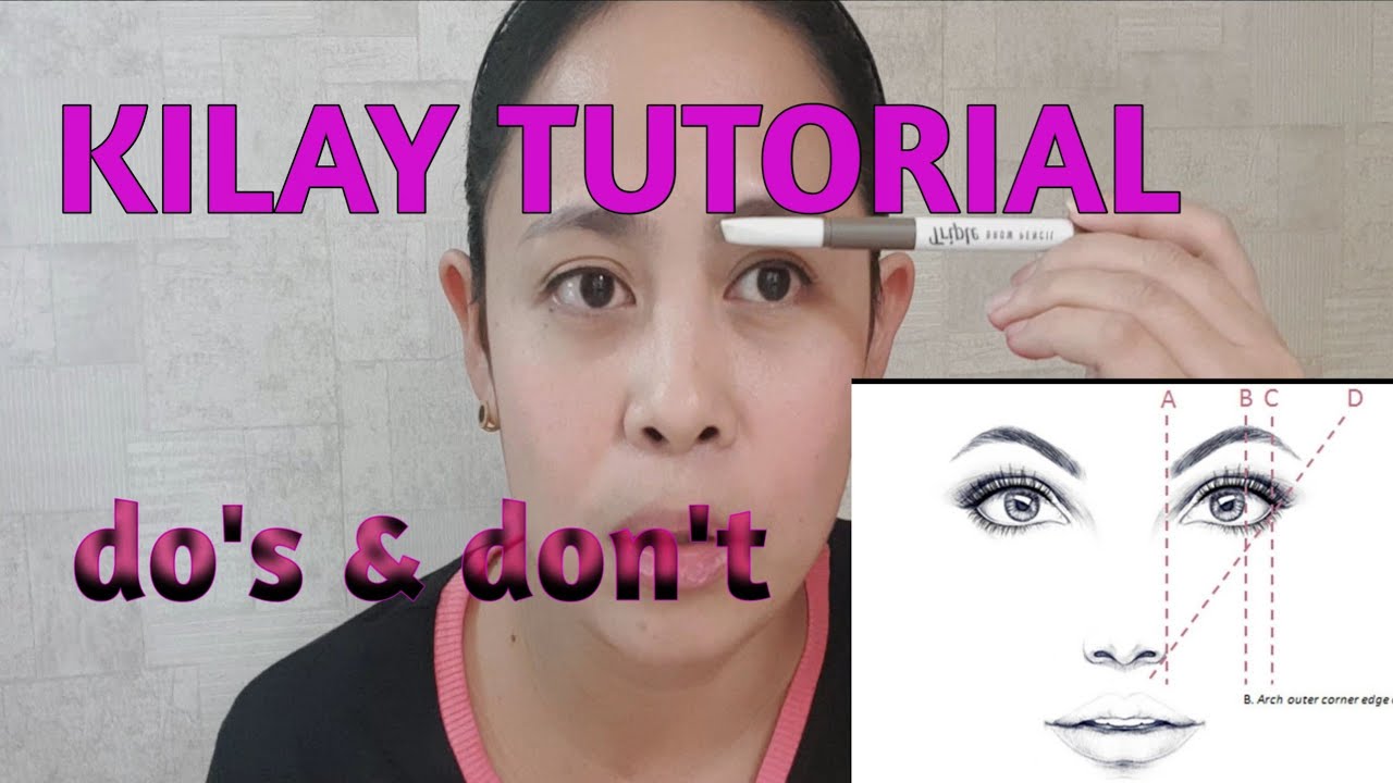 EYEBROW TUTORIAL FOR BEGINNERS + DO'S AND DON'TS | PAANO MAG KILAY ...