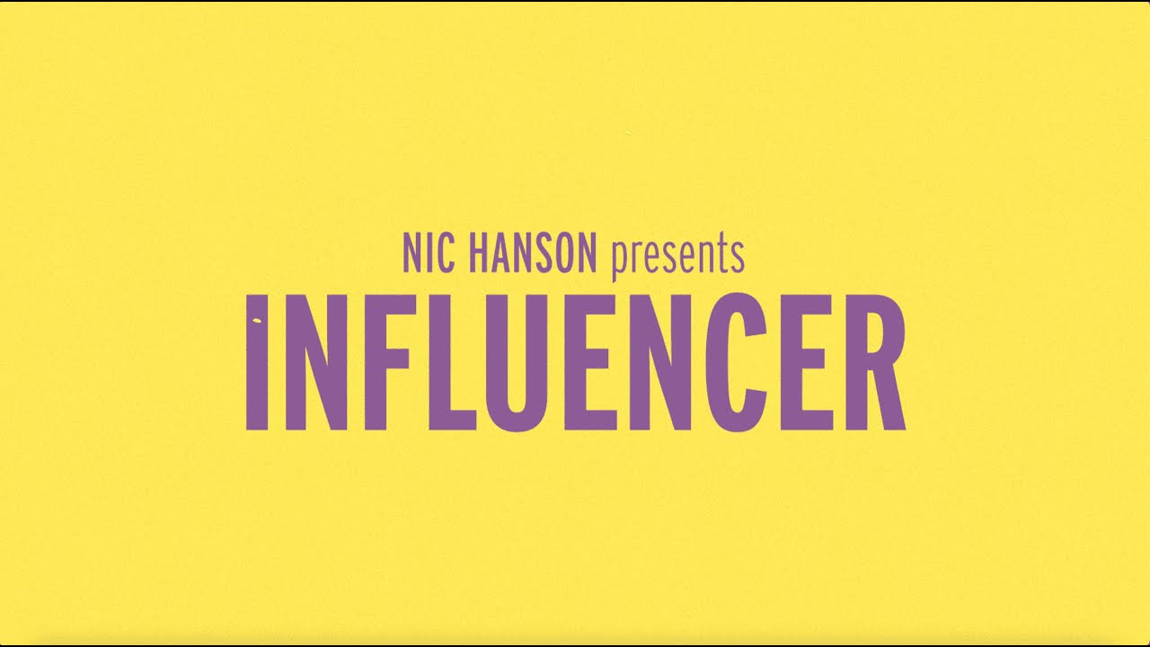 Nic Hanson - Influencer (Official Lyric Video) - YouTube