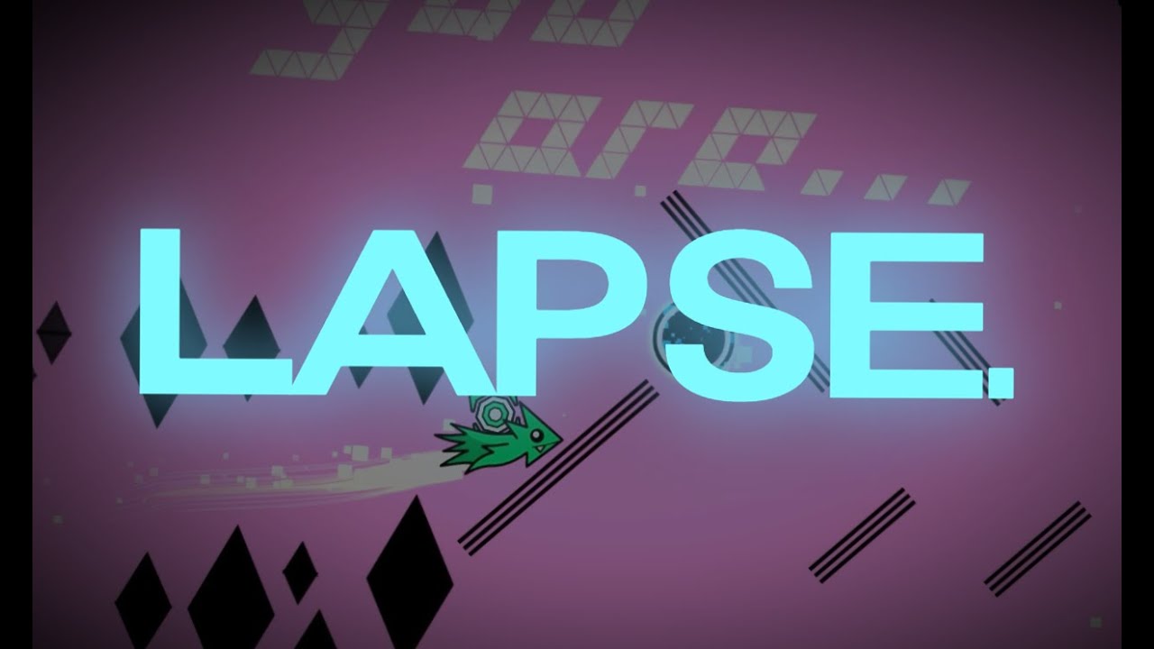 moment + final destination ("lapse" preview) geometry dash - YouTube
