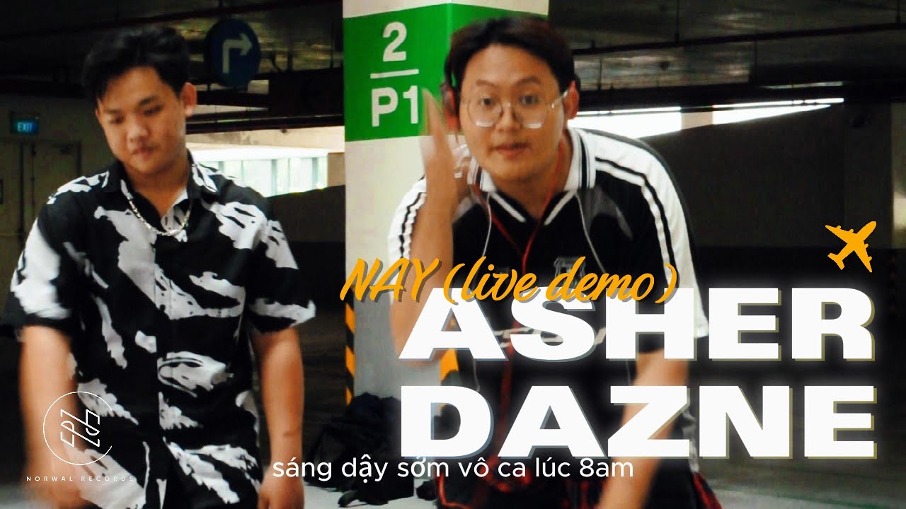 SERIES "RAPPER VĂN PHÒNG" - NẢY (live demo) - DAZNE (prod by ASHER ...
