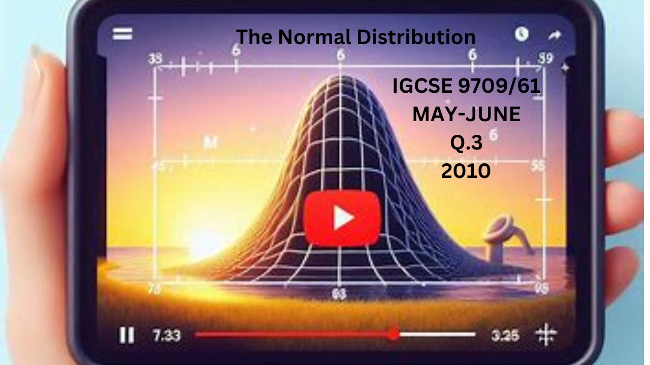 Normal Distribution 9709/61, MAY-JUNE 2010 Q.3 - YouTube