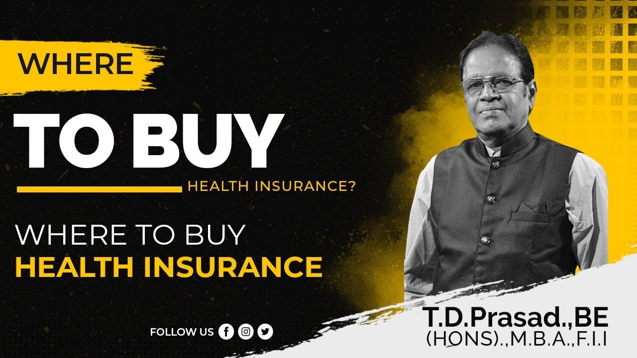 Where to Buy Health Insurance? | Health Insurance | Vizza Insurance ...