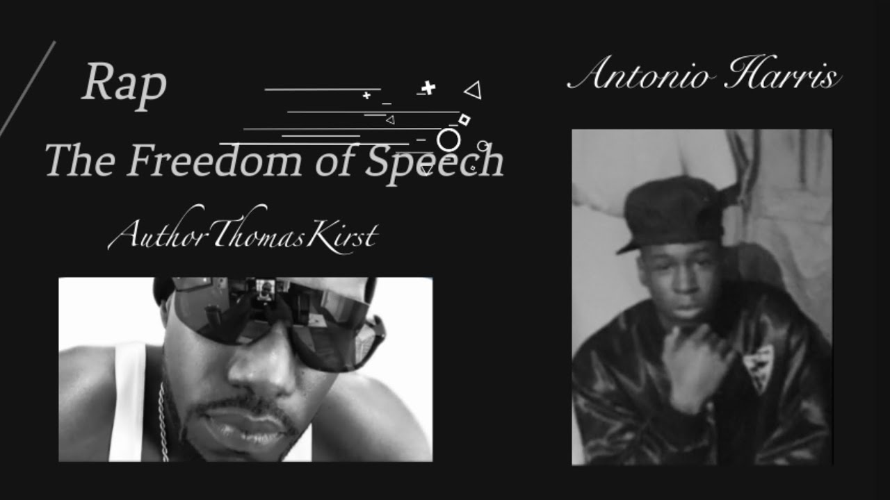 Rap: The Freedom of Speech w/ Antonio Harris - YouTube