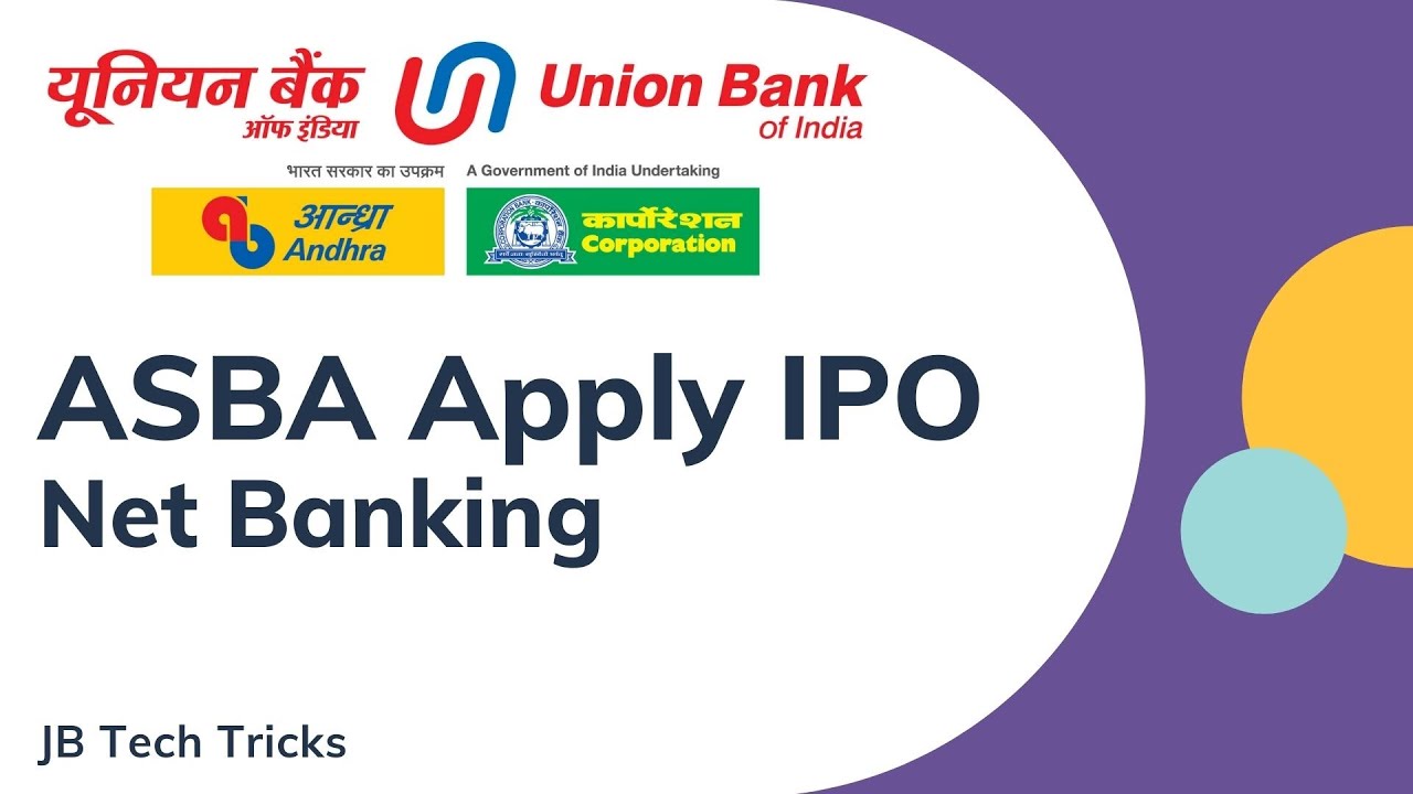 Apply IPO ASBA in Union Bank Of India | JB Tech Tricks - YouTube