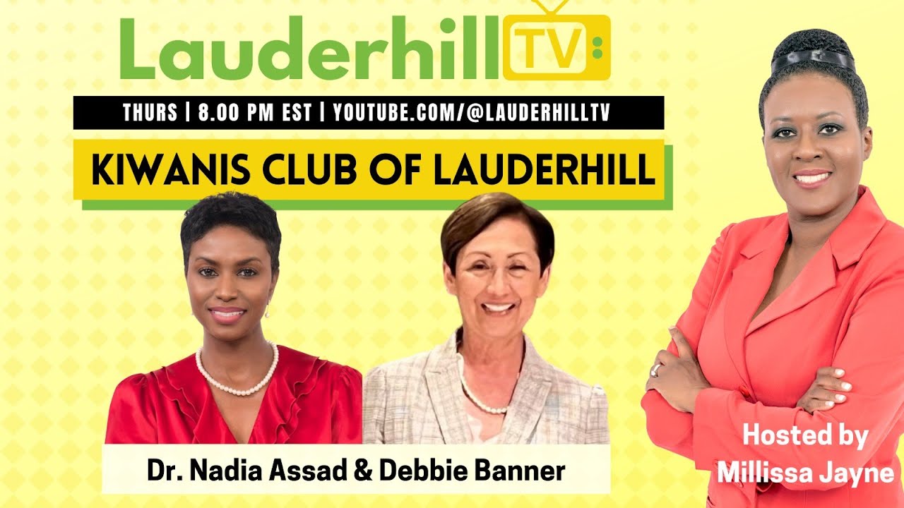 Lauderhill TV | Kiwanis of Lauderhill Doing Good In Lauderhill - Dr ...