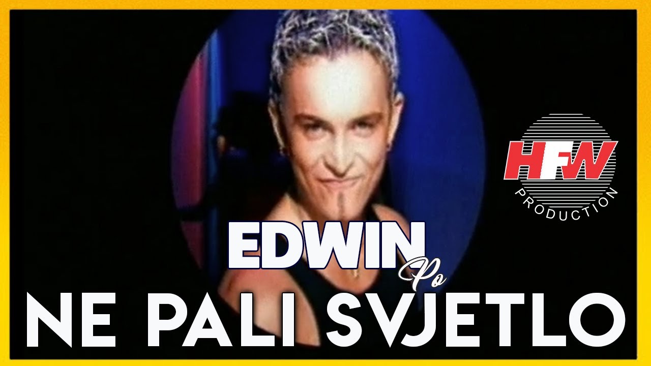 Edwin Po - Ne pali svjetlo (Official video 2000) - YouTube Music