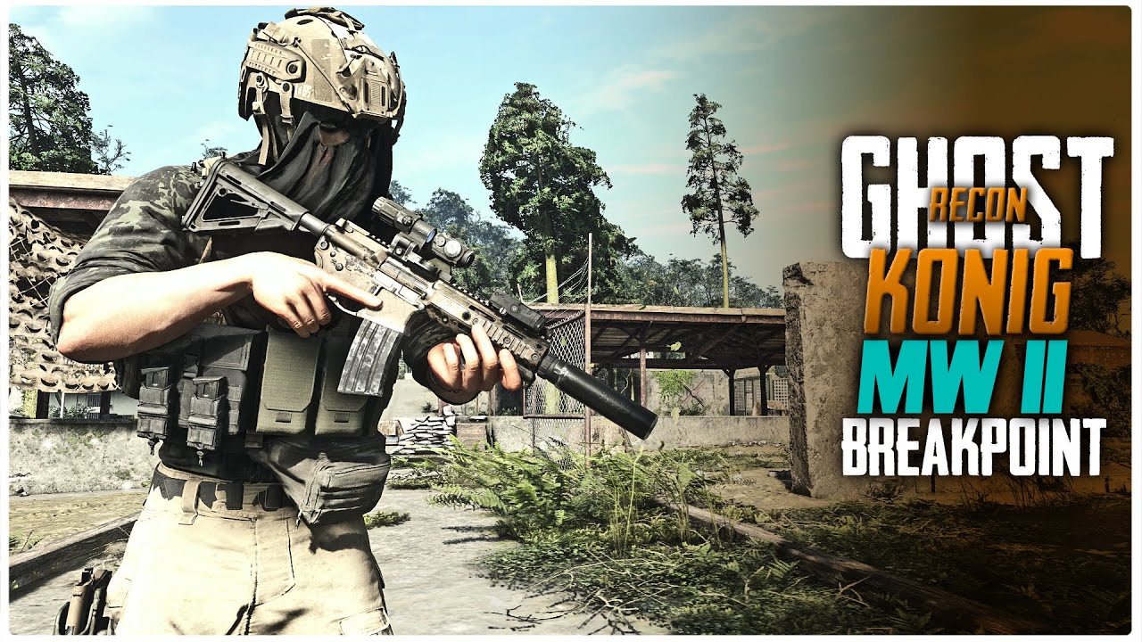 König Modern Warfare 2 Loadout - Ghost Recon Breakpoint - YouTube