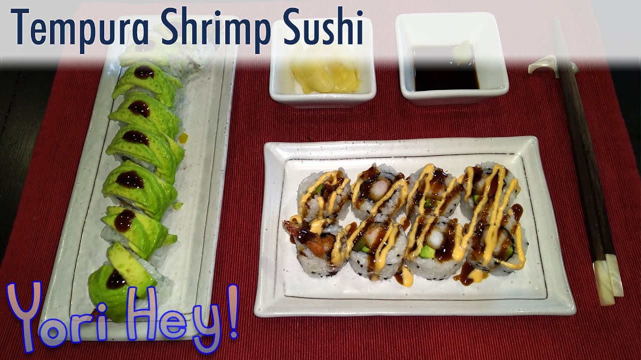 Tempura Shrimp Sushi - Easy Method Using Breaded Fried Shrimp - Avocado ...