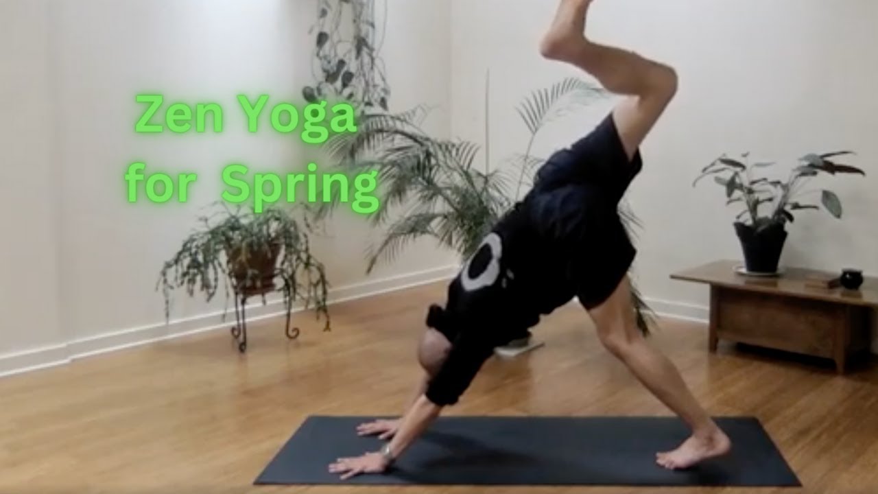 Zen Yoga for Spring - 10 minutes - YouTube