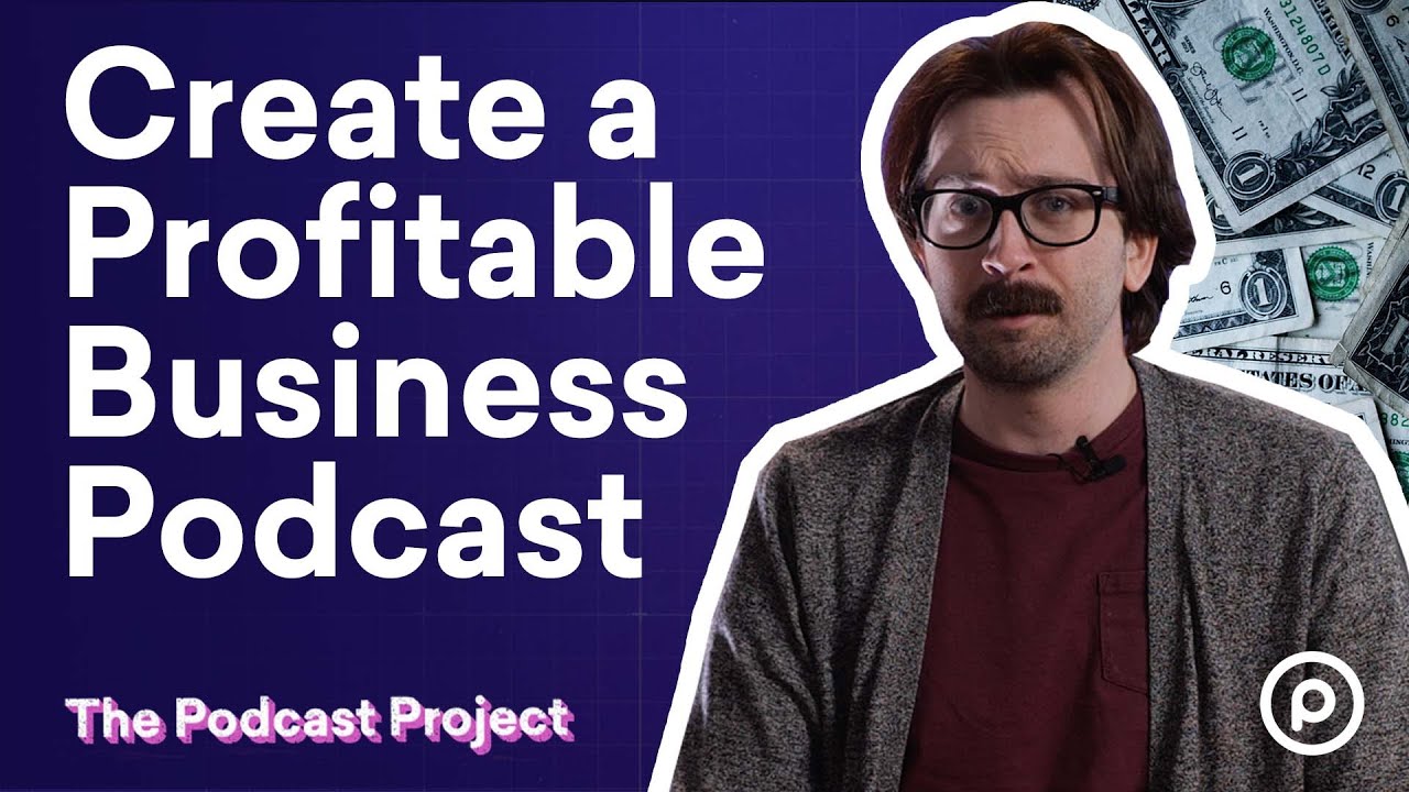 How to Start a Business Podcast That Converts | The Podcast Project ...