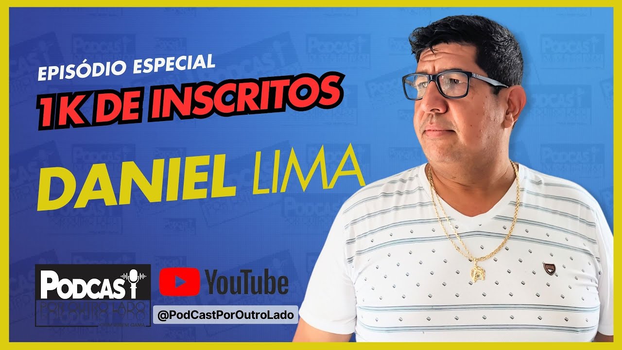 DANIEL LIMA - 22/08/2024 - EP #20 - YouTube