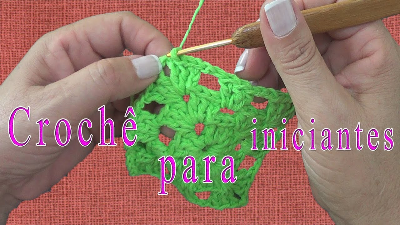 Crochê para iniciantes (parte 1) - YouTube