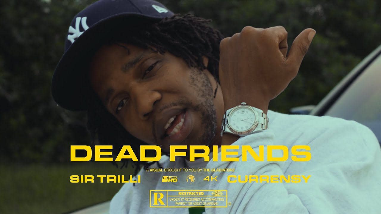 Dead Friends - Sir Trilli ft. Curren$y [Official Video] - YouTube