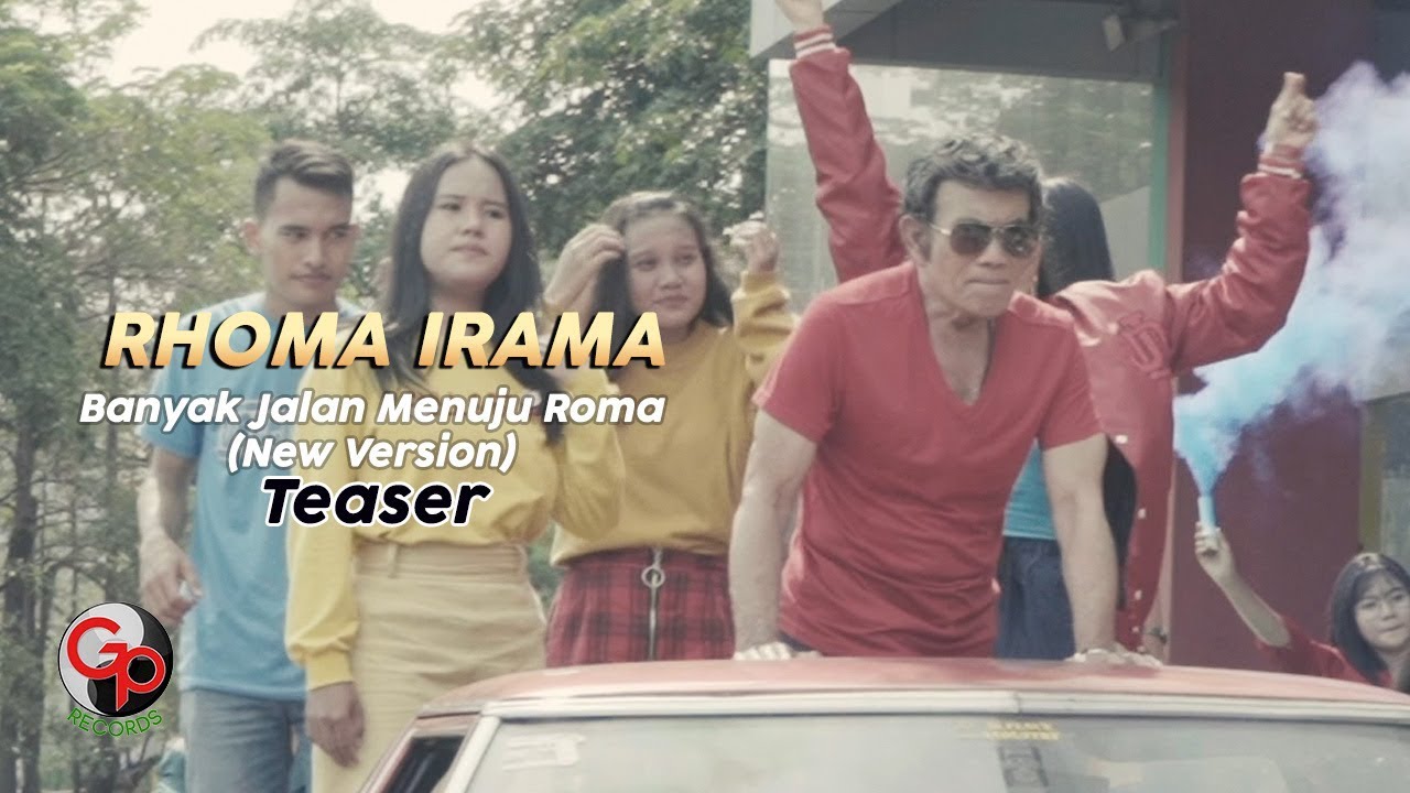 Rhoma Irama - Banyak Jalan Menuju Roma (New Version) | Teaser - YouTube