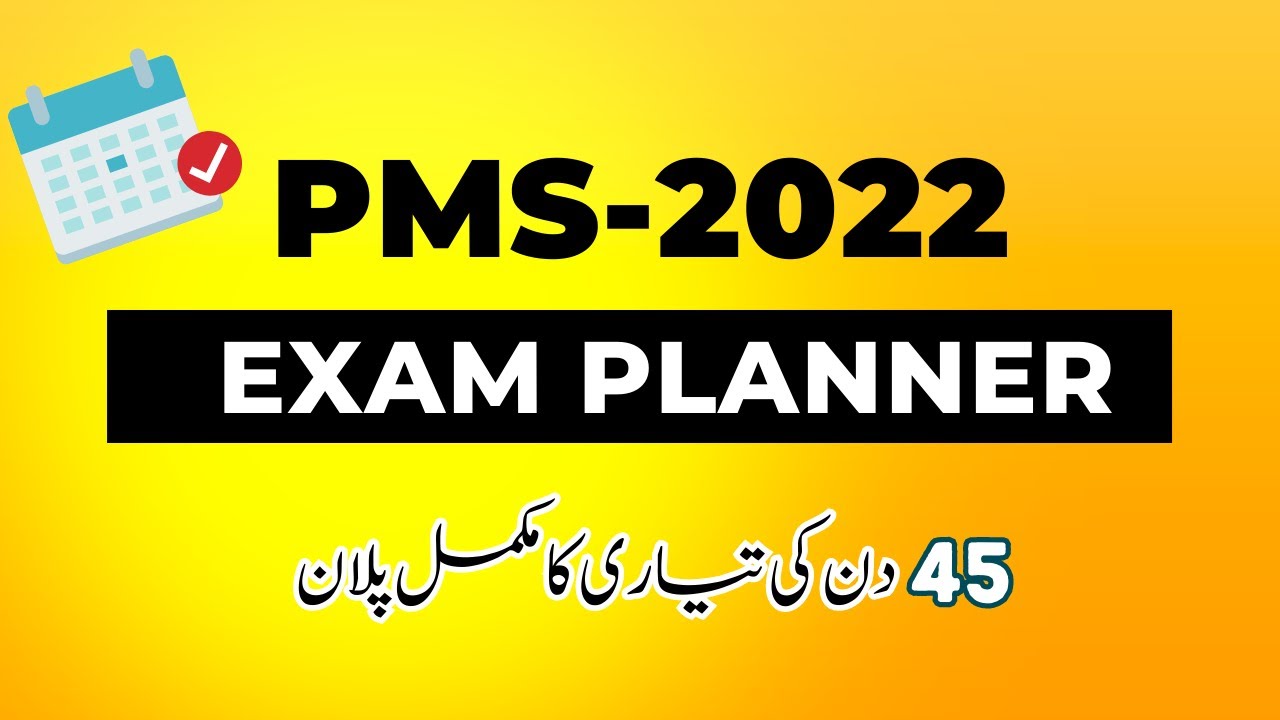 PMS 2022 Exam Planner | 45-Days Schedule for Complete Preparation - YouTube