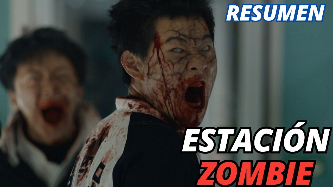 TREN A BUSAN RESUMEN: una PELÍCULA de ZOMBIES en NETFLIX - YouTube