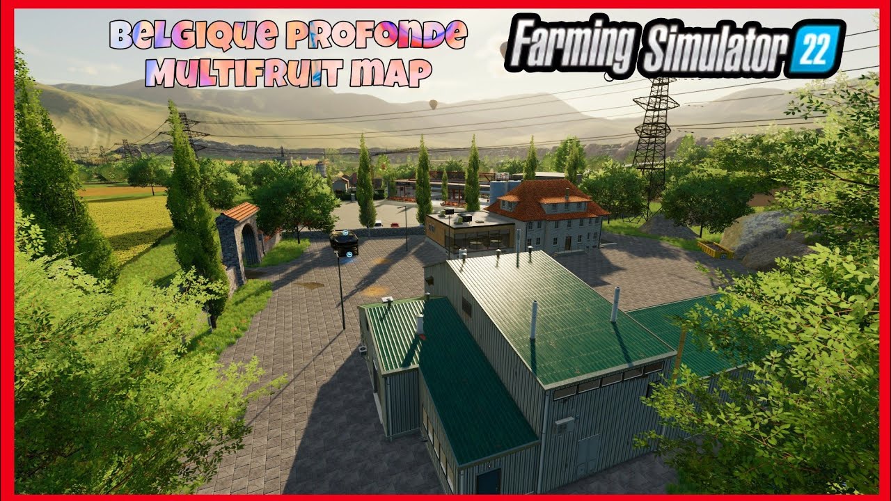 BELGIQUE PROFONDE- NEW MULTIFRUIT MOD MAP: FARMING SIMULATOR 22 *FLY ...