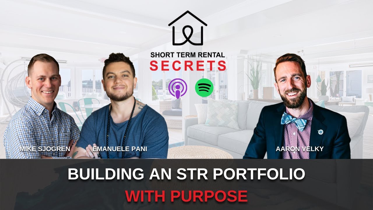 Building an STR Portfolio with Purpose with Money Club’s Aaron Velky ...