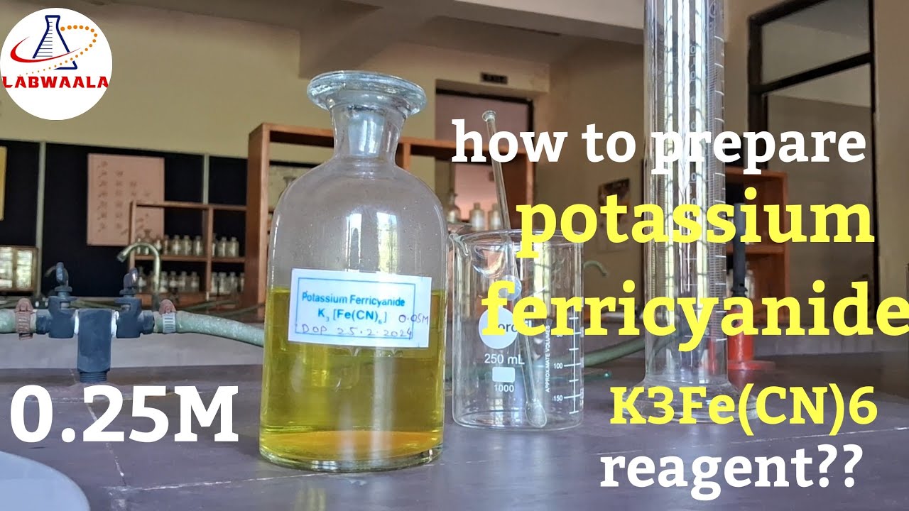 how to prepare potassium ferricyanide solution laboratory reagent - YouTube