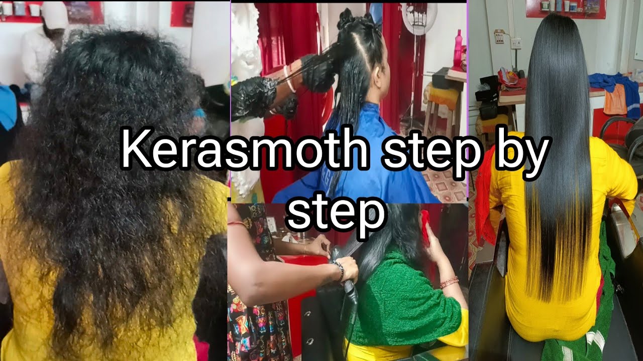Kerasmoth hair treatment केसे करें ll step by step full process ...