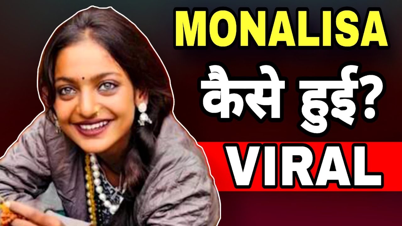 😱HOW? MONALISA GOES VIRAL - Monalisa Viral Video - YouTube