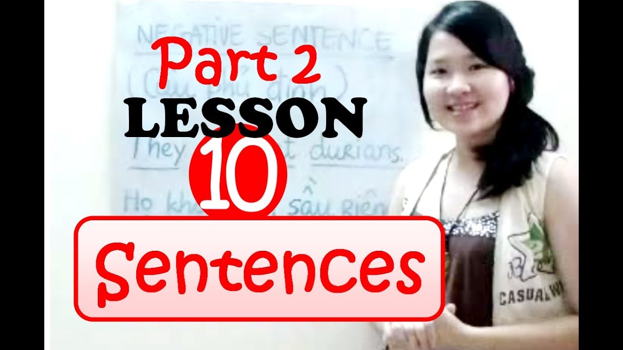 Sentences - Lesson 10 Part 2/2 | Vietnamese for Beginners | SimplyEK ...