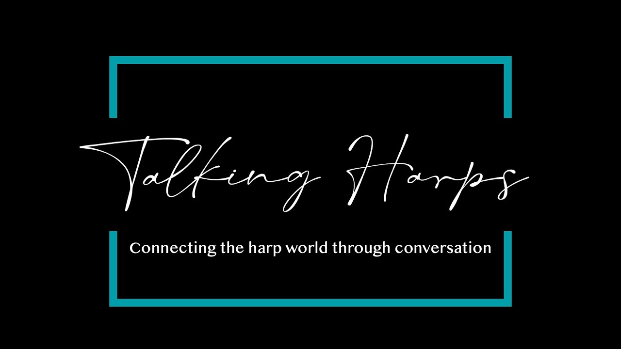 Talking Harps: Channel Trailer (May 2021) - YouTube