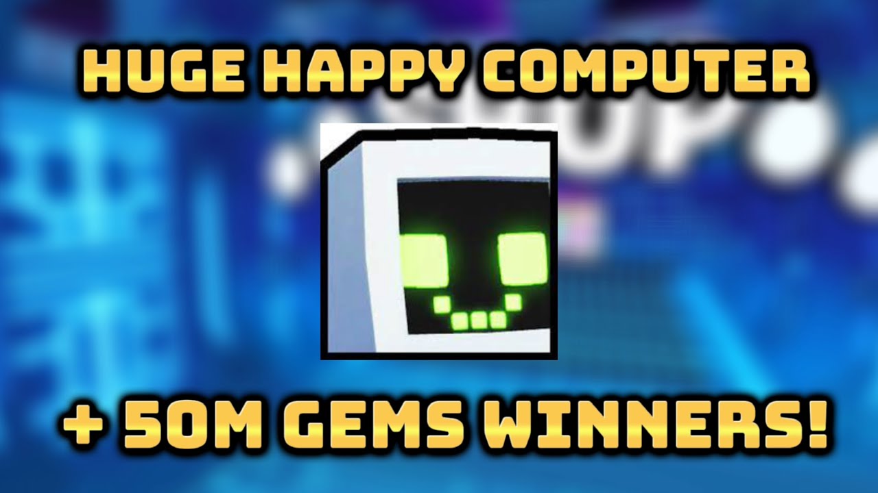 The winners for the Huge Happy Computer and 50M Gems is…. + 2 HHC AND ...
