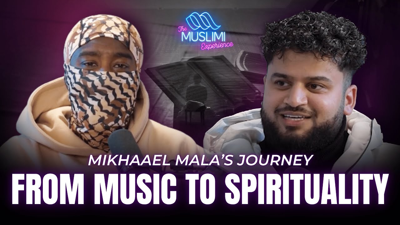 Mikhaael Mala's Journey from Music to Islam | The Muslimi Experience ...