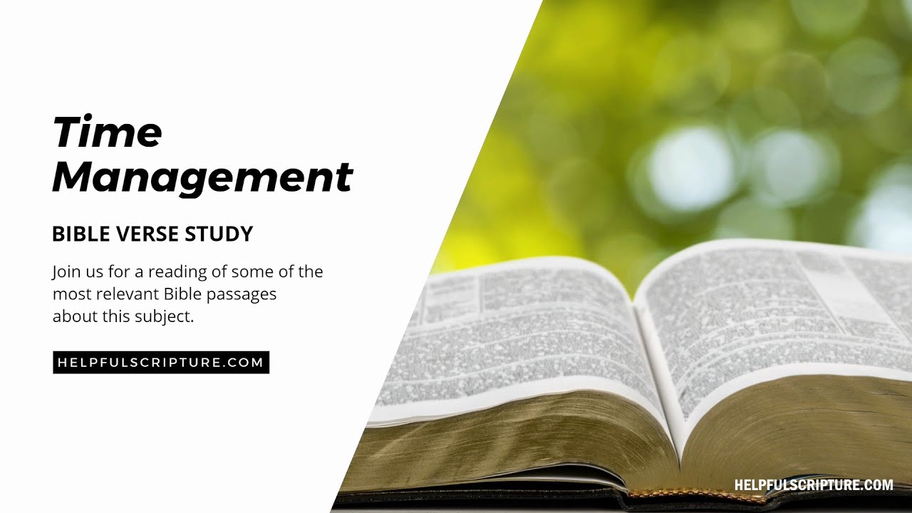 Bible Verses About Time Management - YouTube