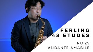 【FERLING 48 Etudes for Saxophone】- No.29 Andante amabile by Wonki Lee ...