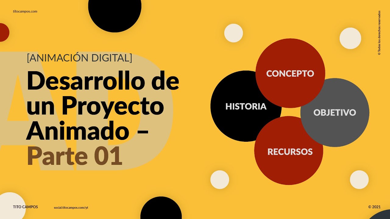 Desarrollo de un Proyecto Animado – Parte 01 - YouTube