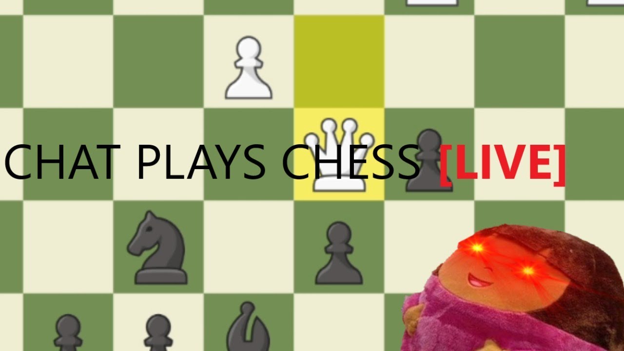 Chat plays Chess! [LIVE] - YouTube