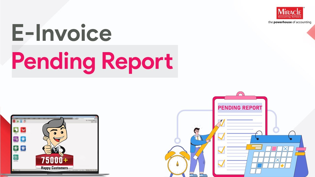 E-Invoice Pending Report in Miracle Accounting Software - YouTube