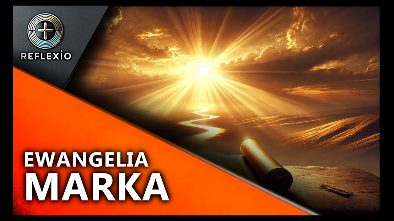 Ewangelia Marka | Podsumowanie | Reflexio PL - YouTube