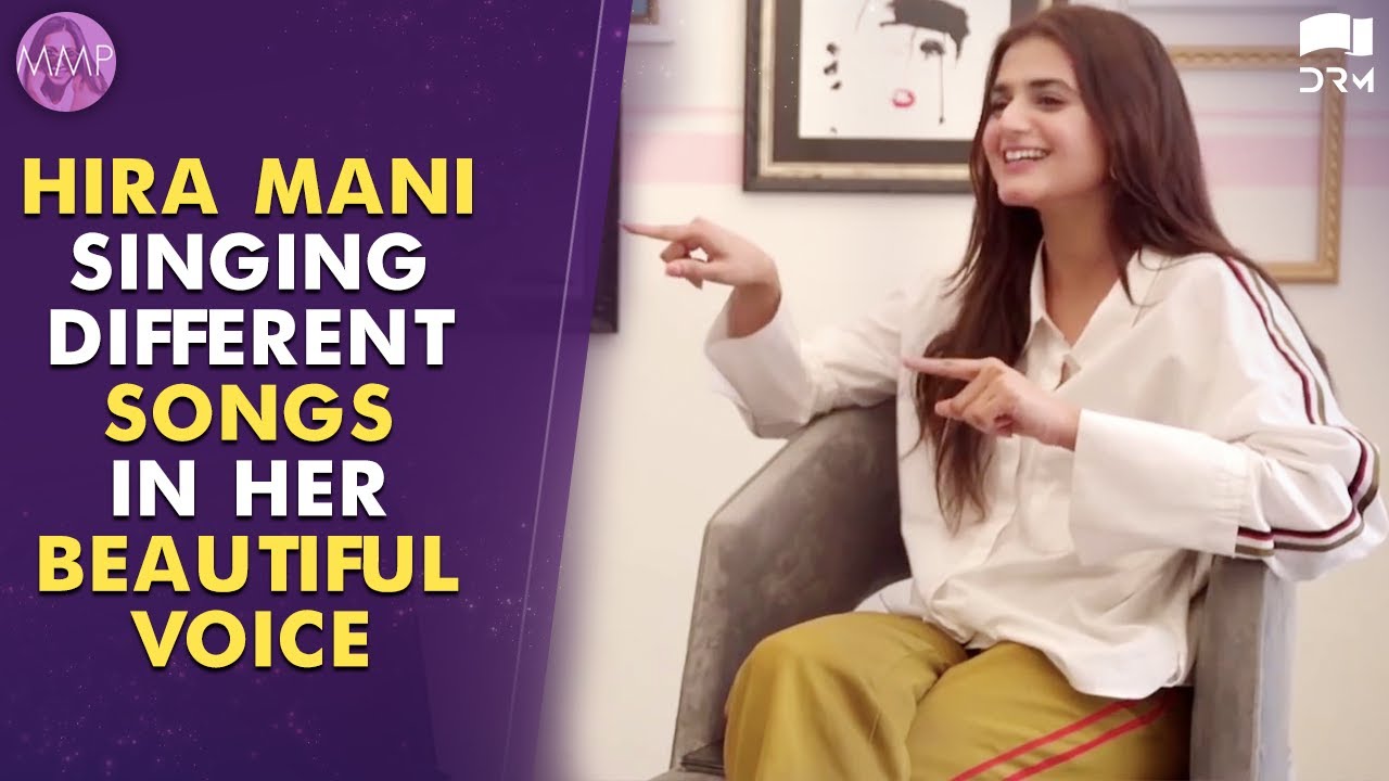 Hira Mani Singing Different Songs In Her Beautiful Voice | Hira Mani ...