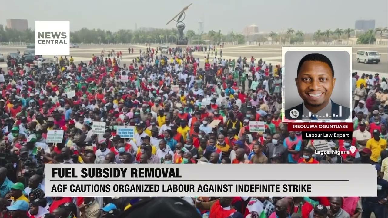 Fuel Subsidy Removal: AGF Warns Organized Labour Against Planned Strike | NC Now | 29-09-23 ...