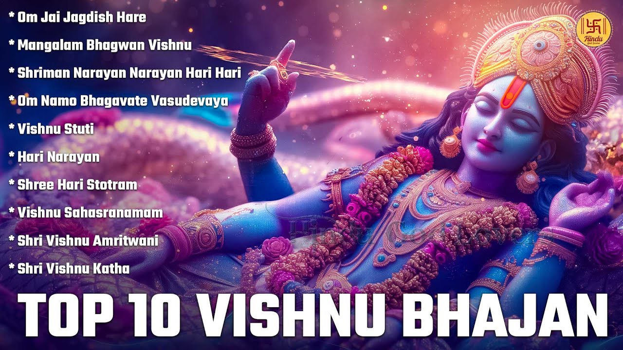 Top 10 Vishnu Bhajans | Nonstop Bhakti Songs | Powerful Vishnu Mantra ...
