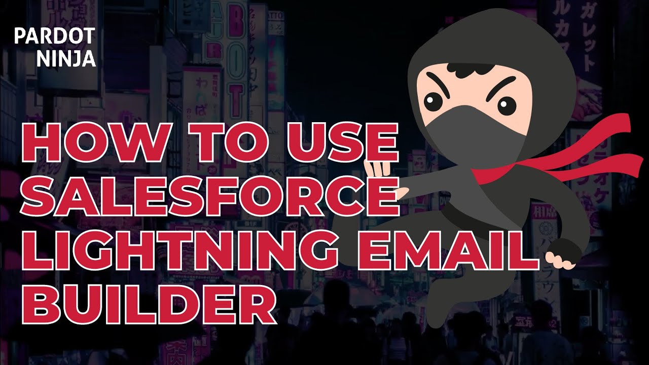 HOW TO USE SALESFORCE LIGHTNING EMAIL BUILDER - NEW FEATURE PERFECT FOR ...