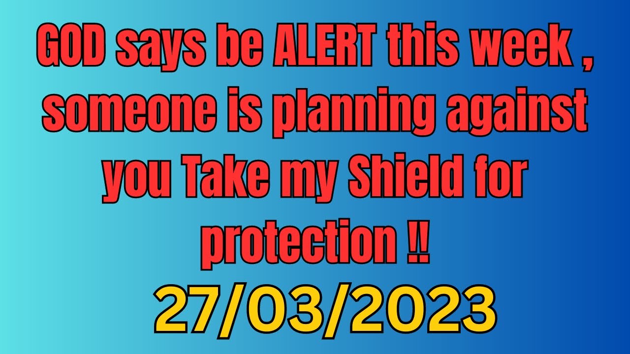 🌈🌈God says Be alert this week because ..😟😟 - YouTube