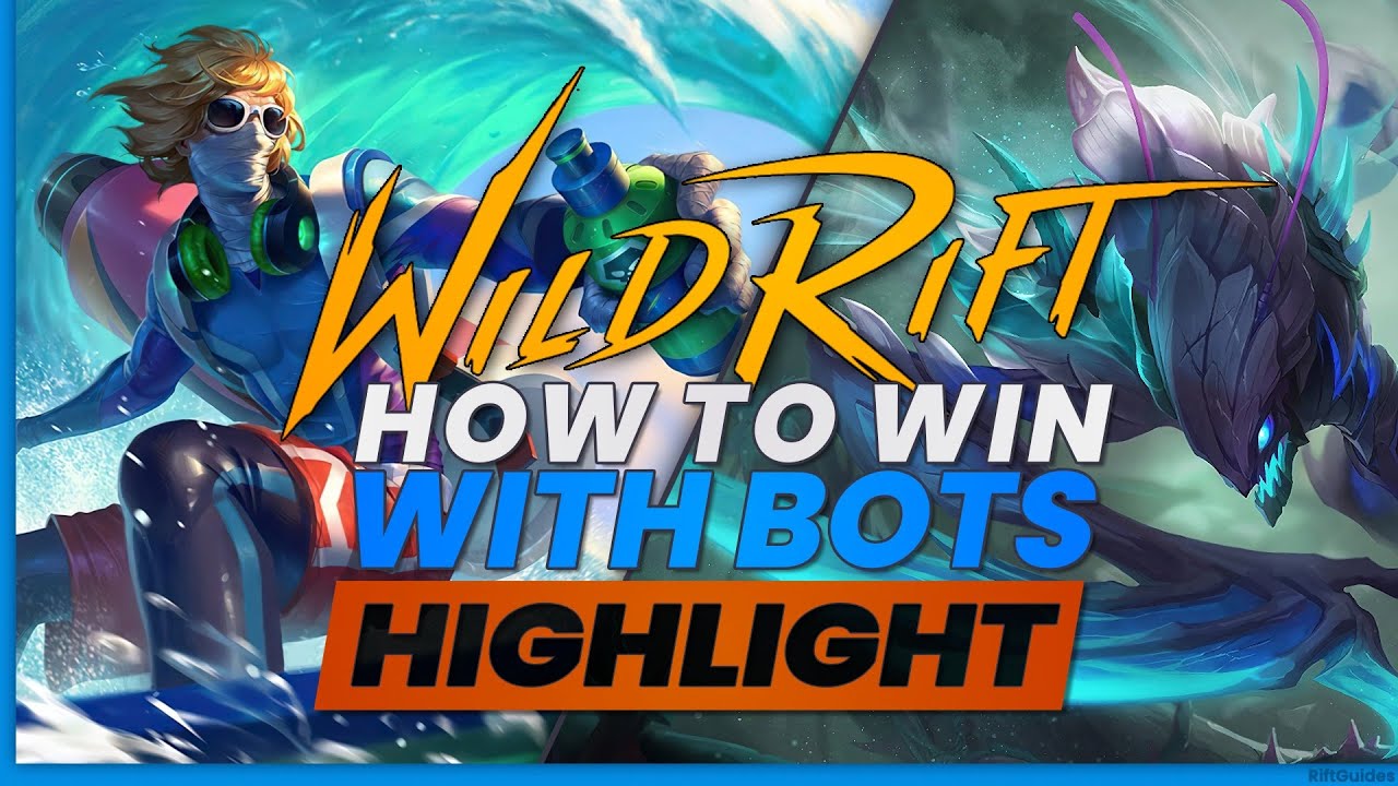 How to win with bots | RiftGuides | WildRift - YouTube