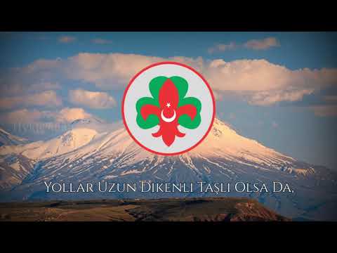 Anthem of Turkey Scout : İzci Marşı
