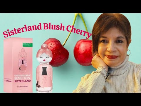 Sisterland Blush Cherry by Benetton (Reseña) #argentina #sisterland #cherry #perfume #fragance ...