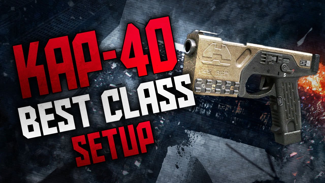 Black Ops 2 : Kap-40 Class Setup - YouTube
