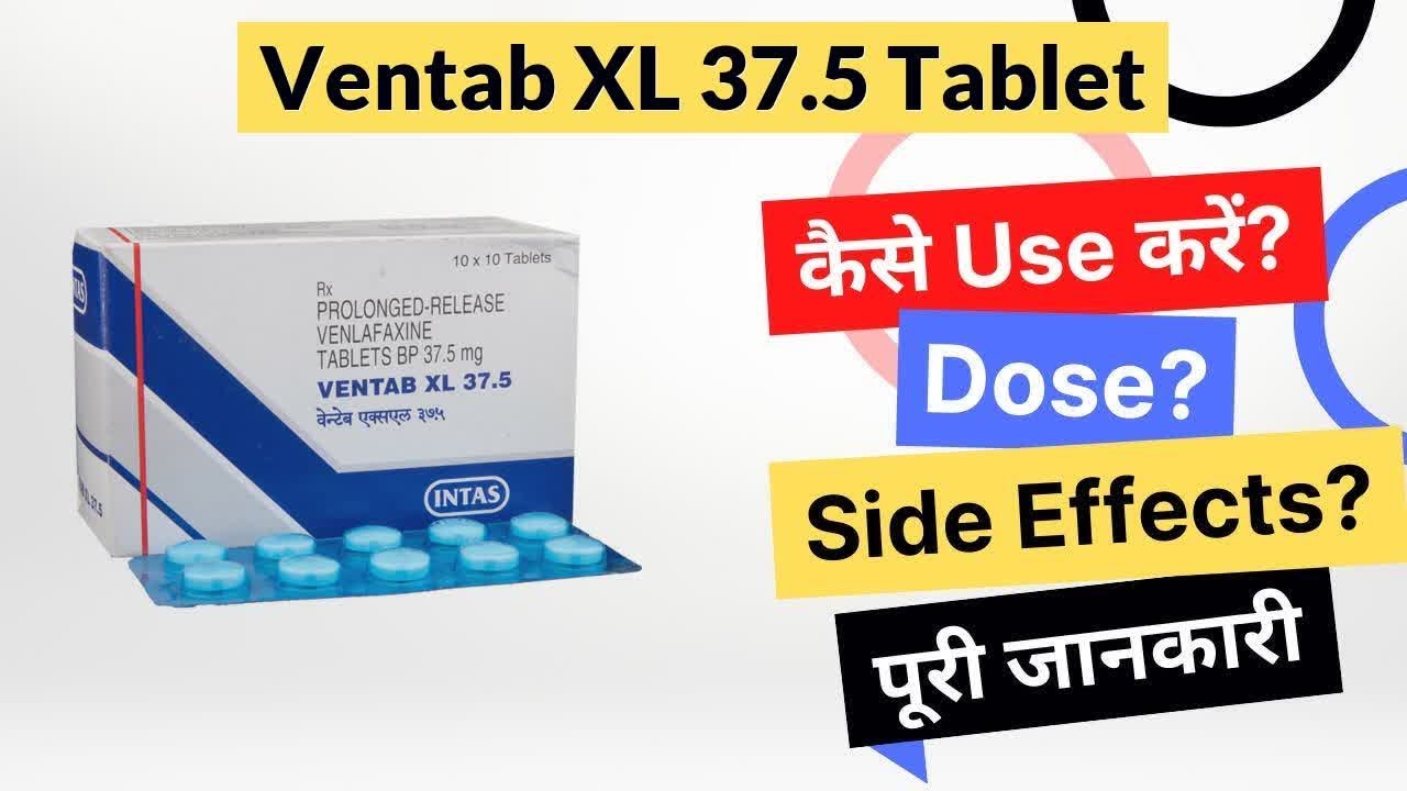 Ventab XL 37.5 Tablet Uses in Hindi | Side Effects | Dose - YouTube