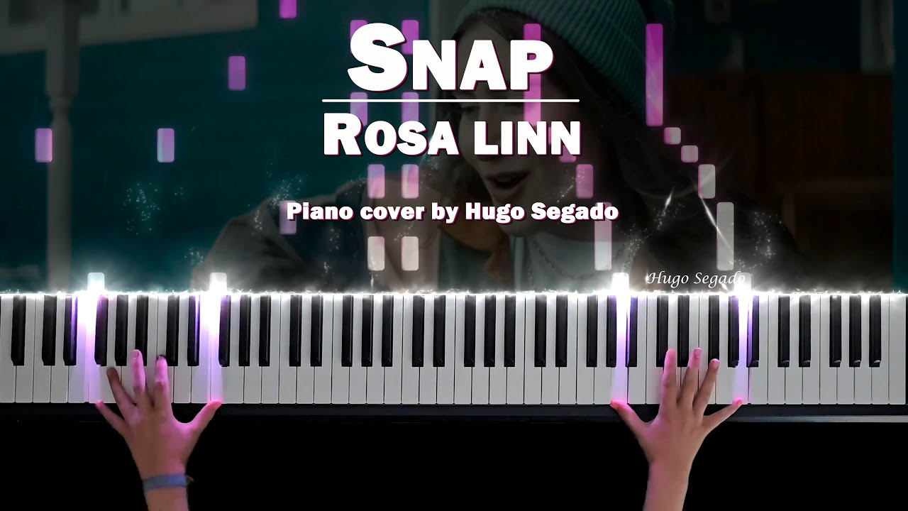 Rosa Linn - Snap | Tutorial piano cover by Hugo Segado - YouTube