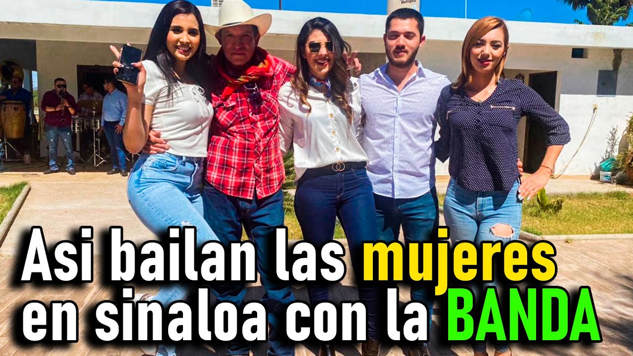 🇲🇽Así BAILAN las MUJERES de sinaloa con la BANDA (banda los nuevos ...
