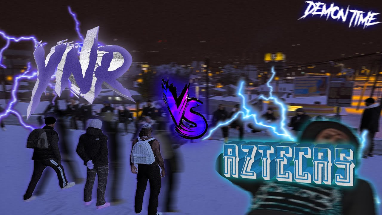 YNR VS AZTECAS | DEMON TIME👿 - YouTube