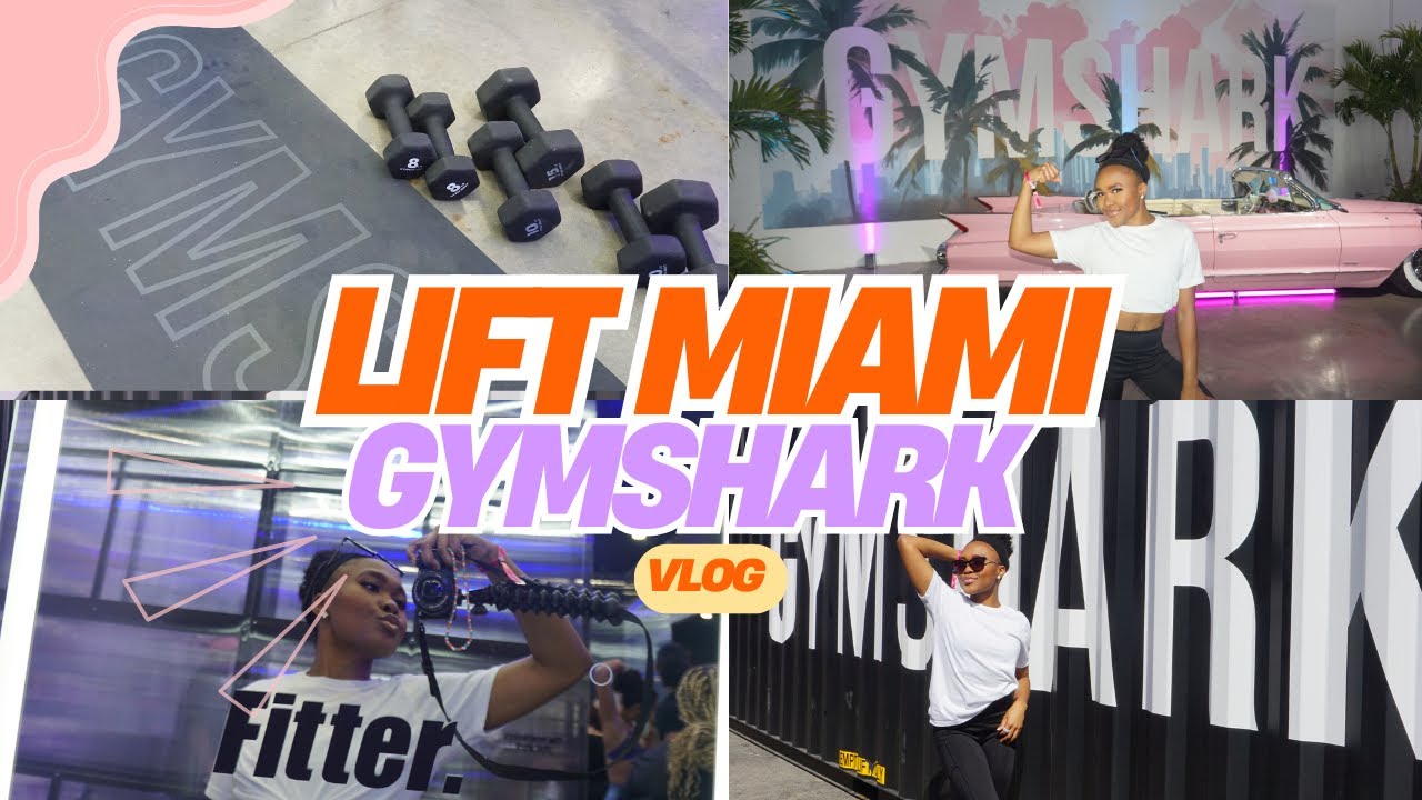 my FIRST time going to LIFT MIAMI ft. GYMSHARK, WYNWOOD VLOG - YouTube